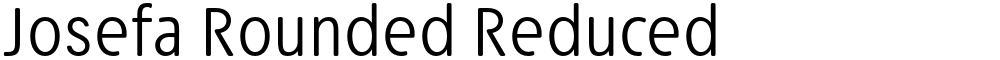 Josefa Rounded Reduced - 字体小镇