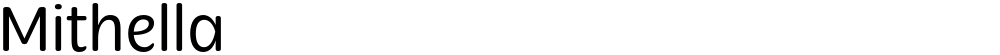 Mithella - 字体小镇